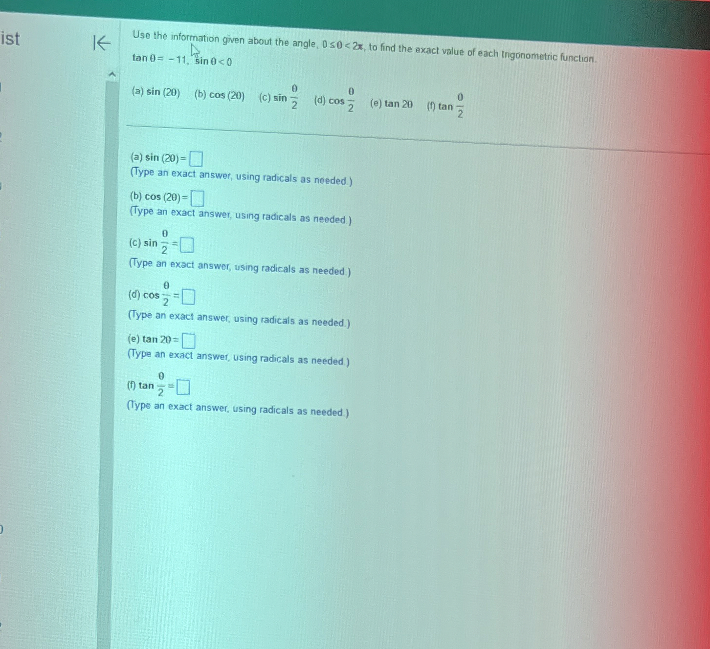 Solved Use the information given about the angle, 0≤0