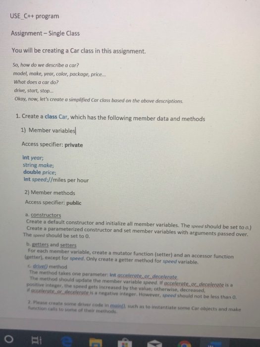 Solved USE C++ program Assignment - Single Class You will be | Chegg.com