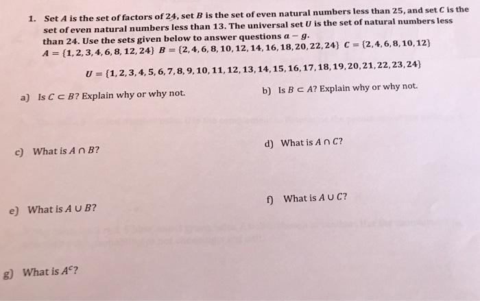 Solved 1. Set A is the set of factors of 24, set B is the | Chegg.com