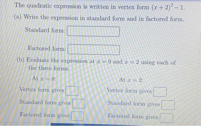 Solved The quadratic expression is written in vertex form (2 | Chegg.com