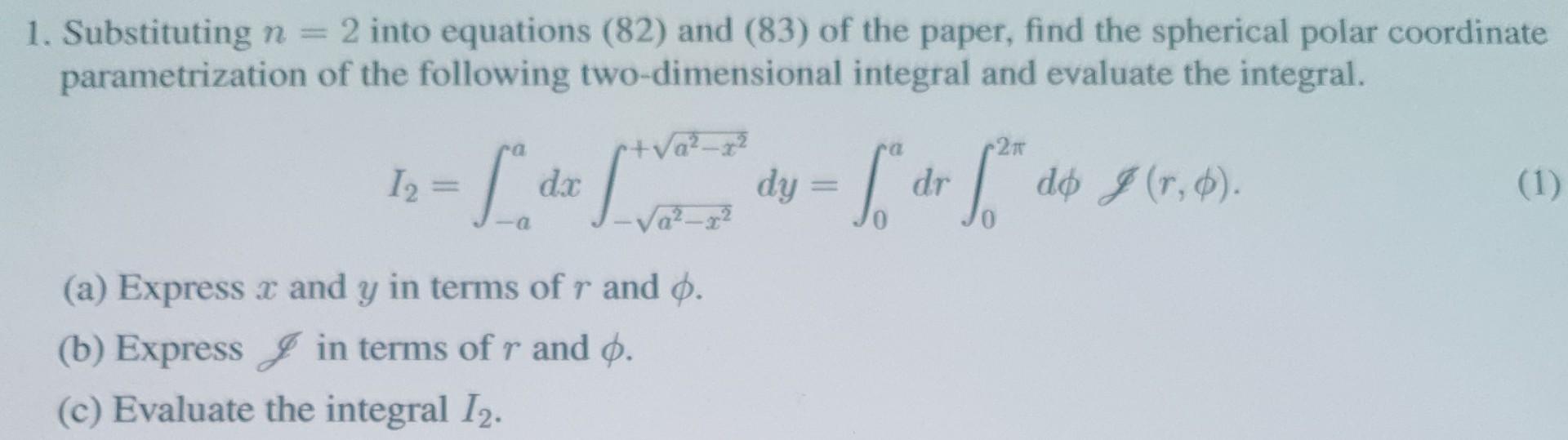 Solved 1. Substituting n=2 into equations (82) and (83) of | Chegg.com