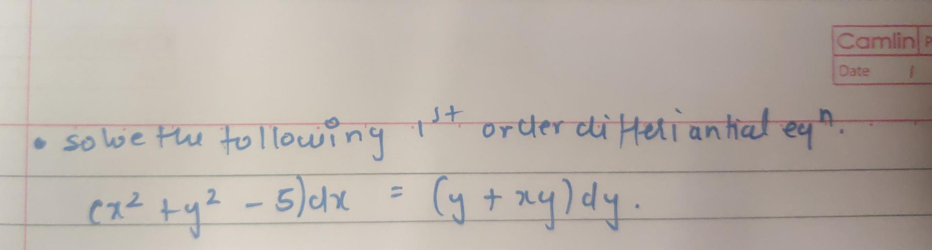 Solved - solve the tollowing 1st orterdiHeriantial eyn | Chegg.com