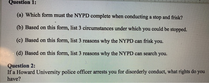 Question 1: (a) Which form must the NYPD complete | Chegg.com