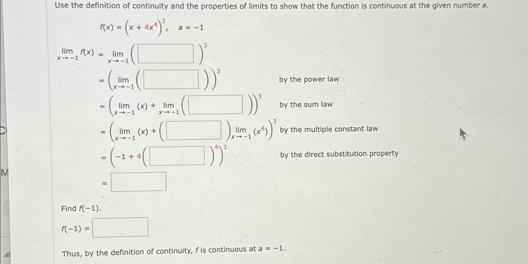 Solved Use the definition of continuity and the properties | Chegg.com