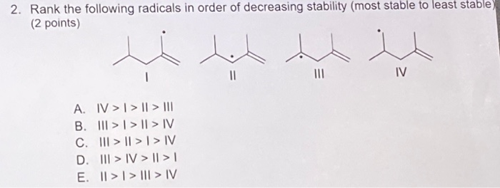 Solved 2. Rank the following radicals in order of decreasing | Chegg.com