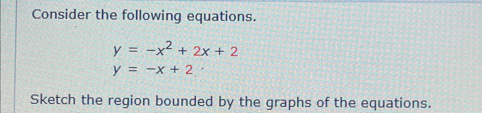 Solved Consider the following | Chegg.com