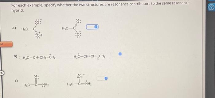 Solved For each example, specify whether the two structures | Chegg.com