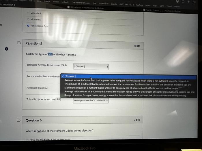Solved Question 5 6pts Match the type of DRI with what it | Chegg.com
