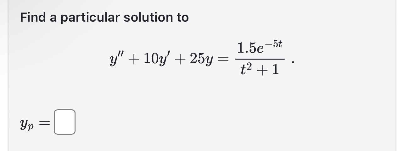 Solved Find a particular solution | Chegg.com