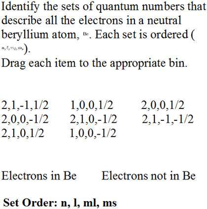 Solved Identify the sets of quantum numbers that describe | Chegg.com