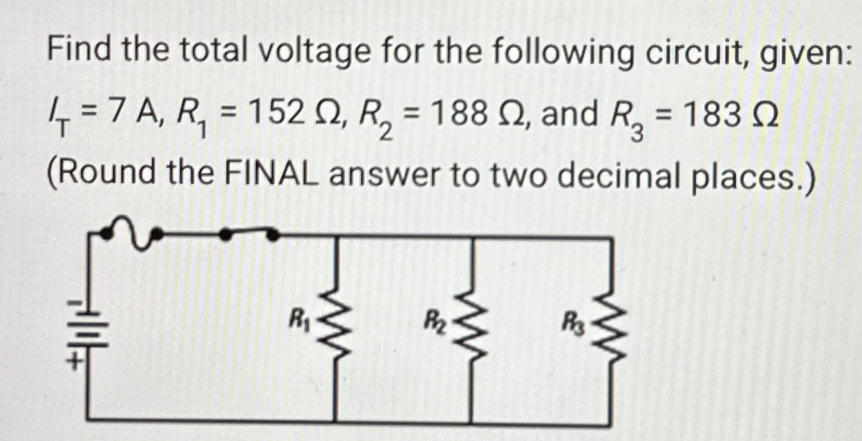 Solved Find the total voltage for the following circuit, | Chegg.com
