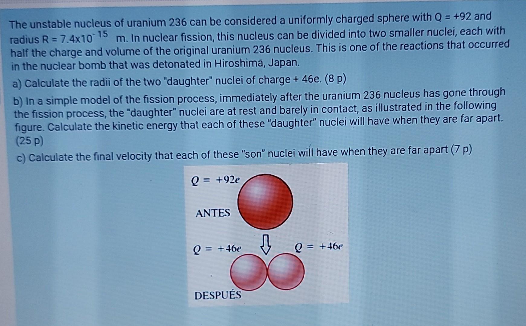 Solved The unstable nucleus of uranium 236 can be considered | Chegg.com