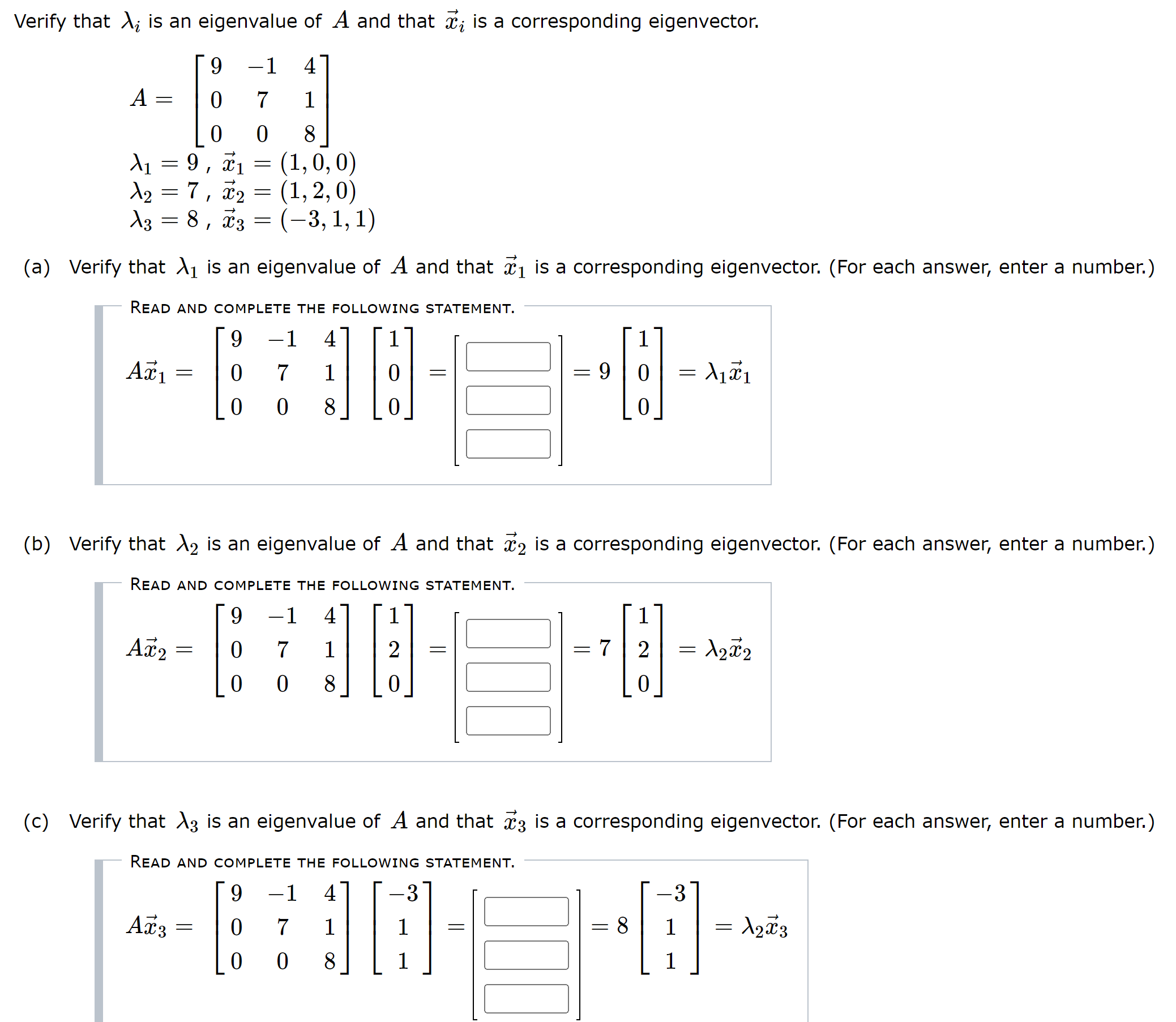 Solved Verify that λi ﻿is an eigenvalue of A and that | Chegg.com