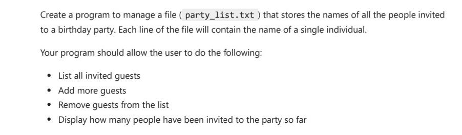 Solved Create a program to manage a file ( party_list.txt) | Chegg.com