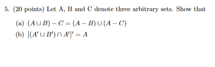 (20 ﻿points) ﻿Let A, B ﻿and C ﻿denote three arbitrary | Chegg.com