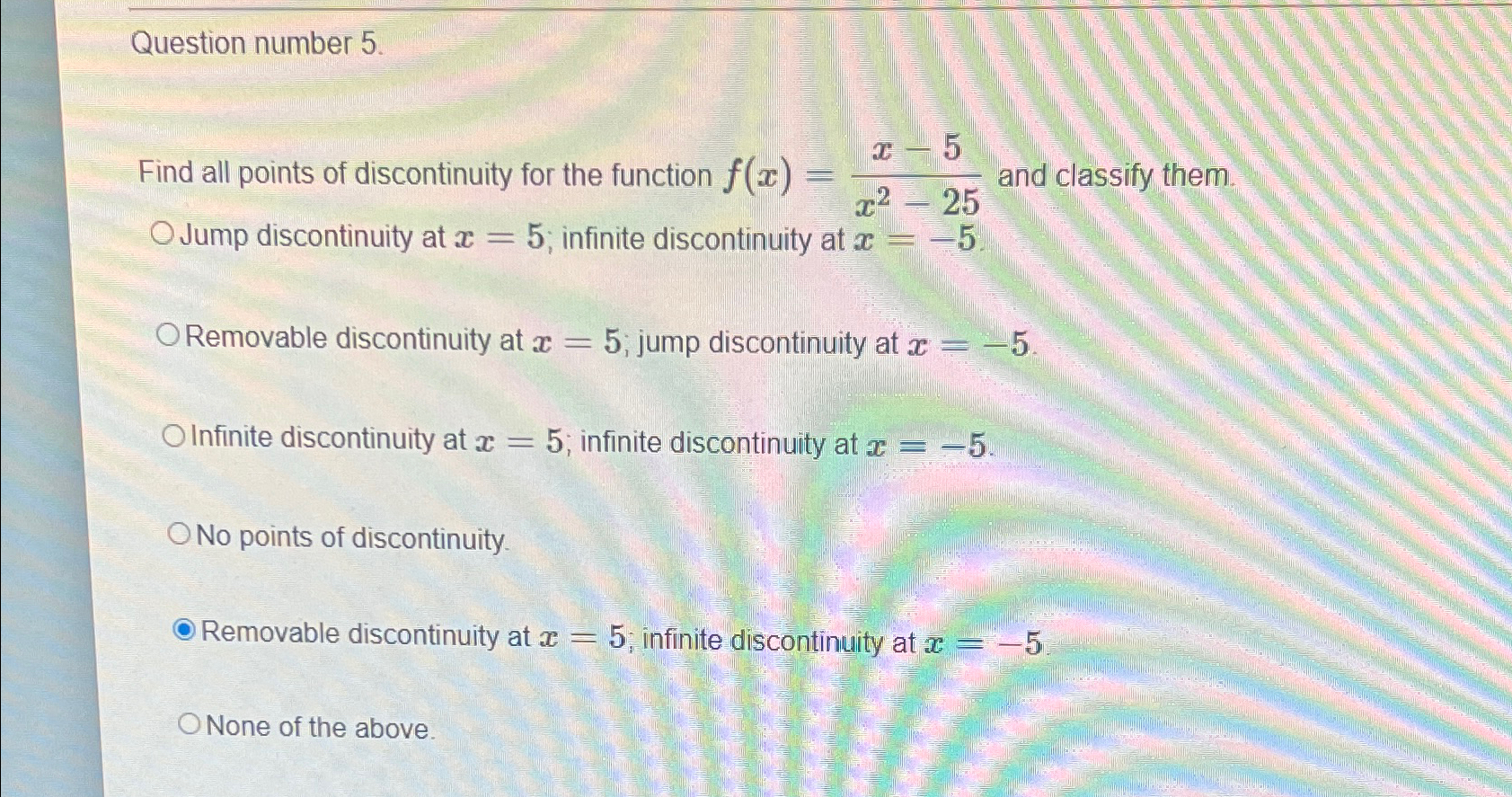 Solved Question number 5.Find all points of discontinuity | Chegg.com