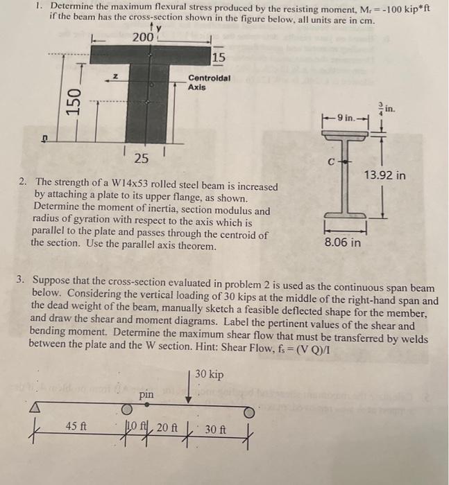 Solved 1. Determine the maximum flexural stress produced by | Chegg.com