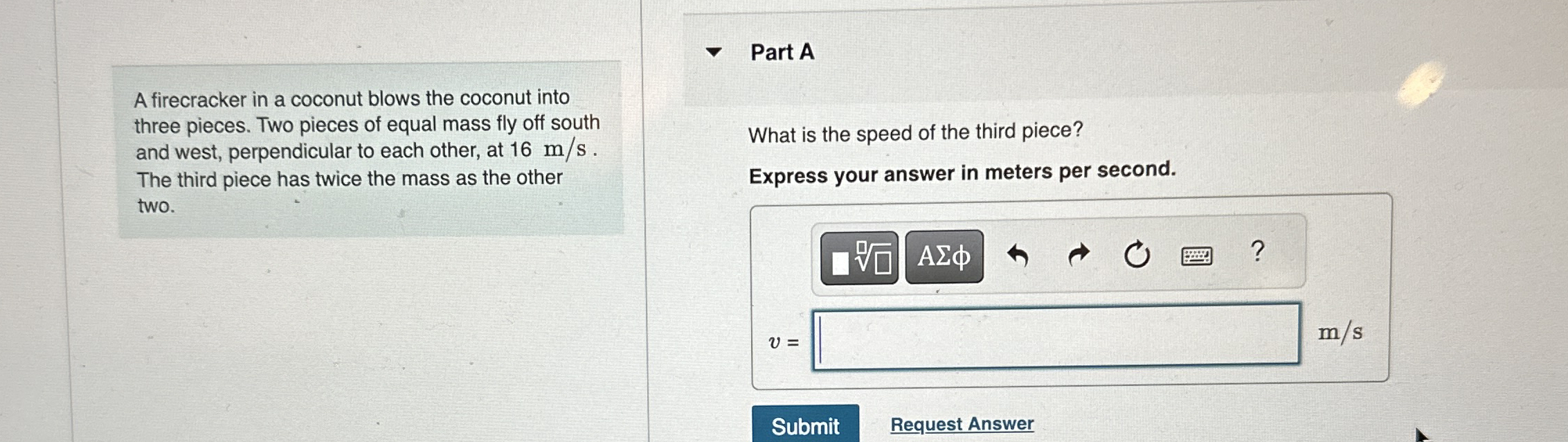 Solved A firecracker in a coconut blows the coconut into | Chegg.com