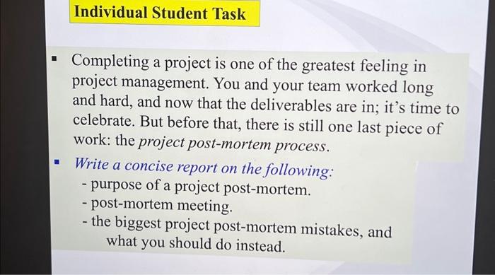 Solved Completing a project is one of the greatest feeling | Chegg.com