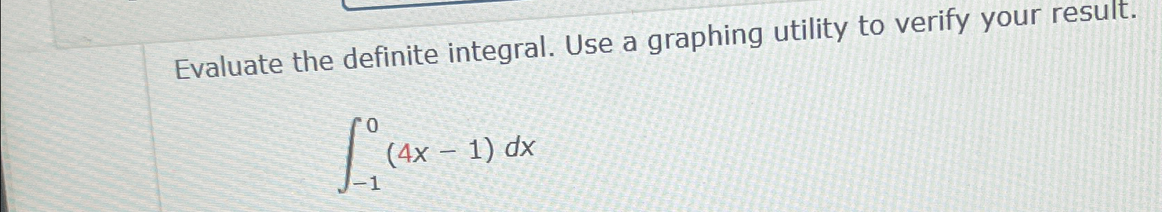 Solved Evaluate the definite integral. Use a graphing | Chegg.com