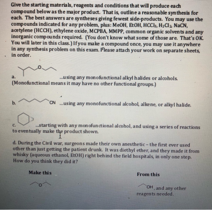 Solved Give the starting materials, reagents and conditions | Chegg.com