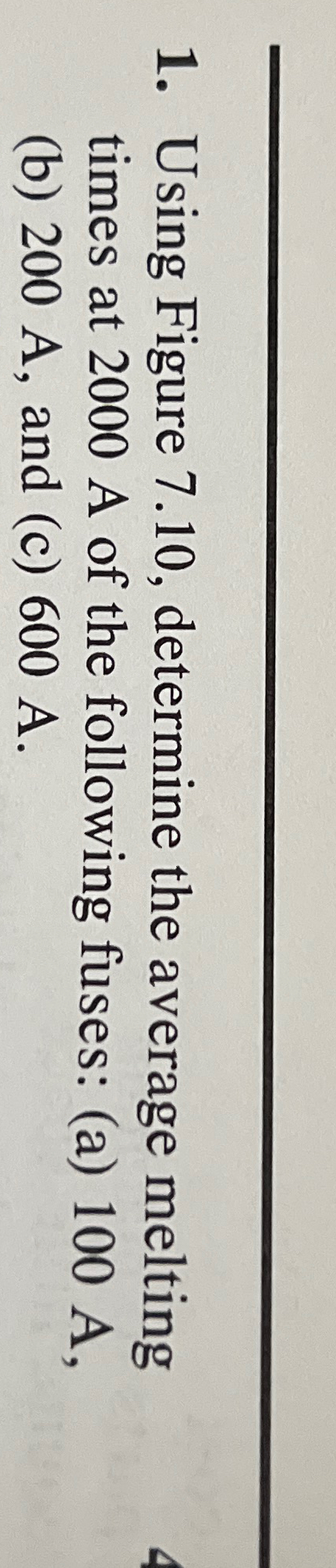 Solved Using Figure 7.10, ﻿determine the average melting | Chegg.com