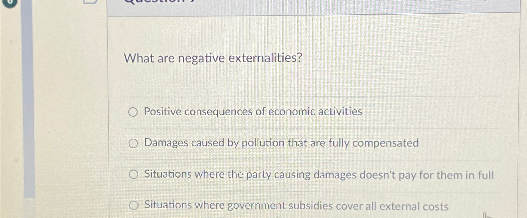 Solved What are negative externalities?Positive consequences | Chegg.com
