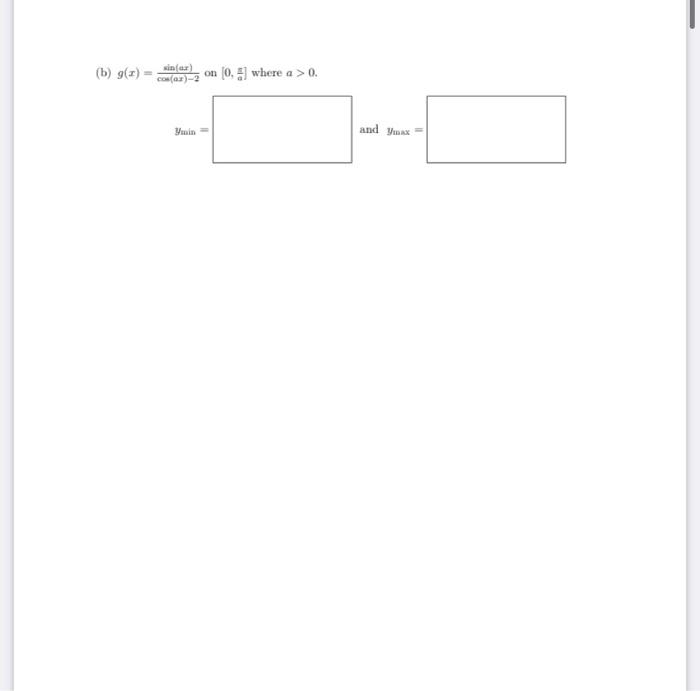 Solved 1. Find the maximum and minimum values of the | Chegg.com