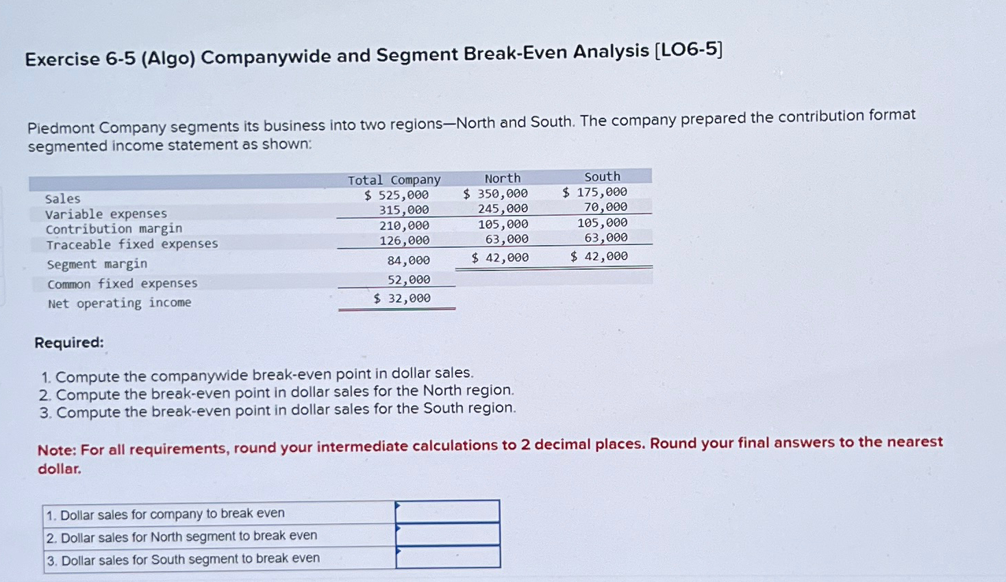 Solved Exercise 6-5 (Algo) ﻿Companywide and Segment | Chegg.com