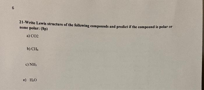 Solved 21-Write Lewis structure of the following compounds | Chegg.com