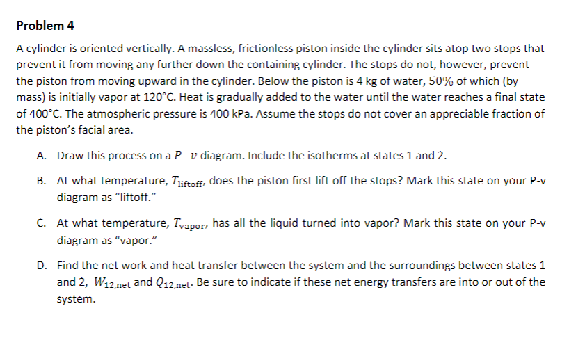 Solved Problem 4A cylinder is oriented vertically. A | Chegg.com