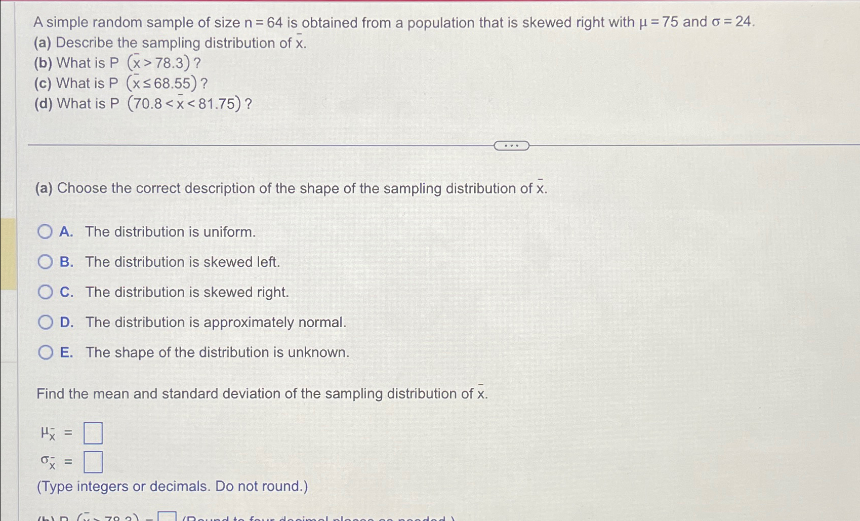 Solved A simple random sample of size n=64 ﻿is obtained from | Chegg.com