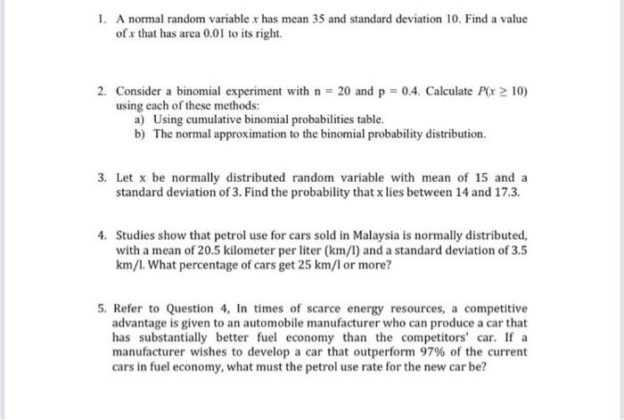 Solved 1. A normal random variable x has mean 35 and | Chegg.com