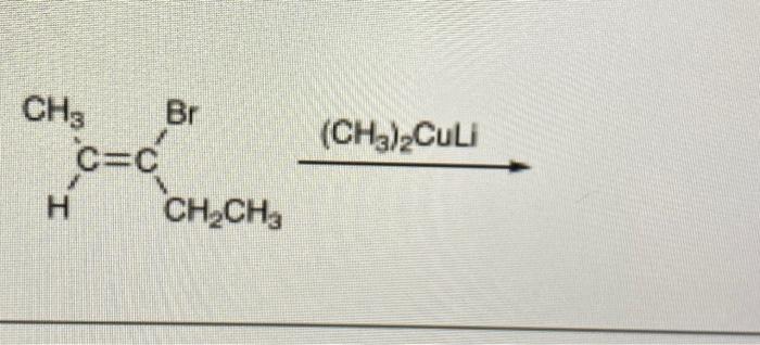 Solved (CH3)2CuLi | Chegg.com