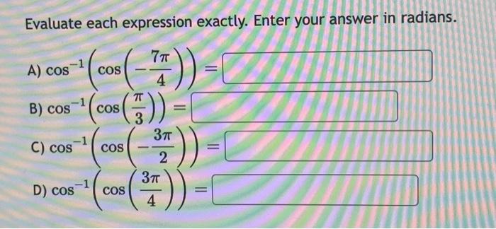 Solved Evaluate each expression exactly. Enter your answer | Chegg.com | Chegg.com