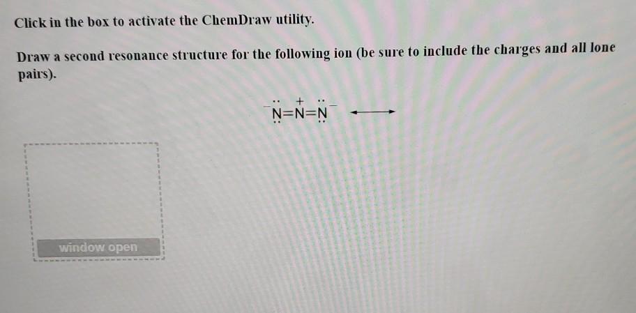Solved Click in the box to activate the ChemDraw utility. | Chegg.com