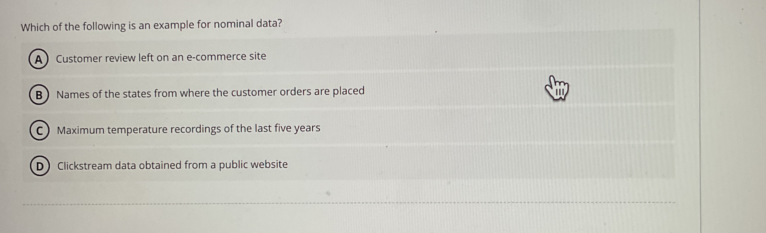 Solved Which of the following is an example for nominal | Chegg.com