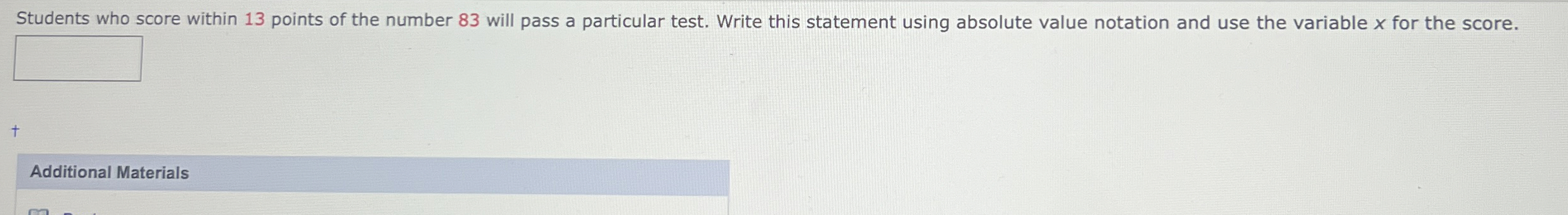 Solved Students who score within 13 ﻿points of the number 83 | Chegg.com