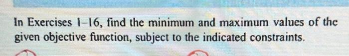 In Exercises 1 16 Find The Minimum And Maximum