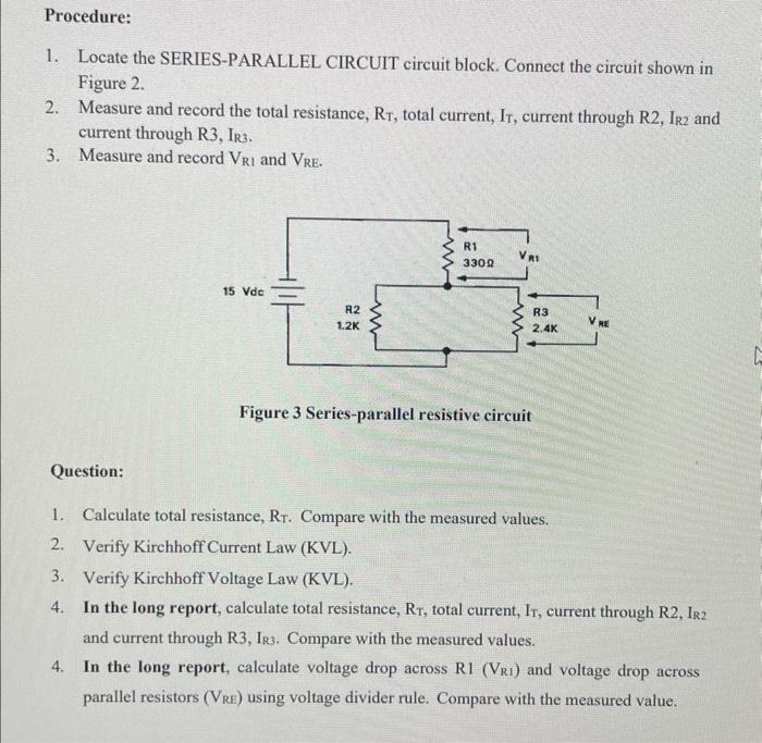Solved Procedure: 1. Locate the SERIES-PARALLEL CIRCUIT | Chegg.com