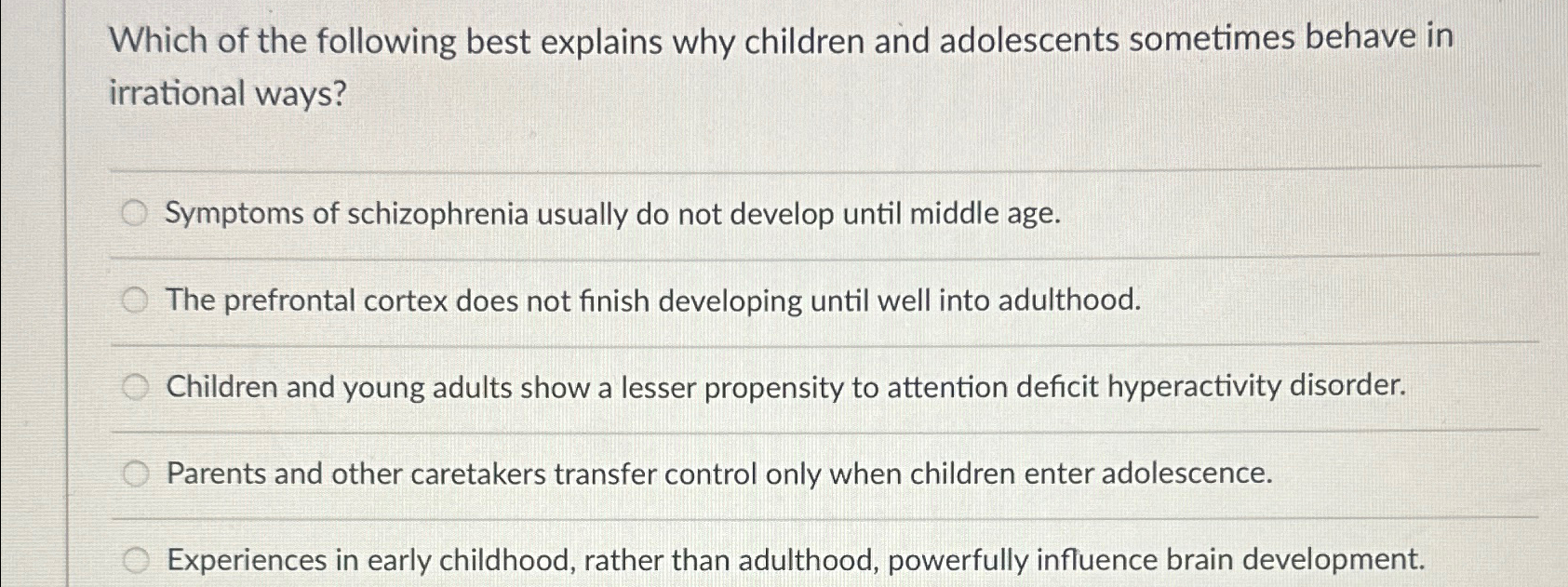 Solved Which of the following best explains why children and | Chegg.com