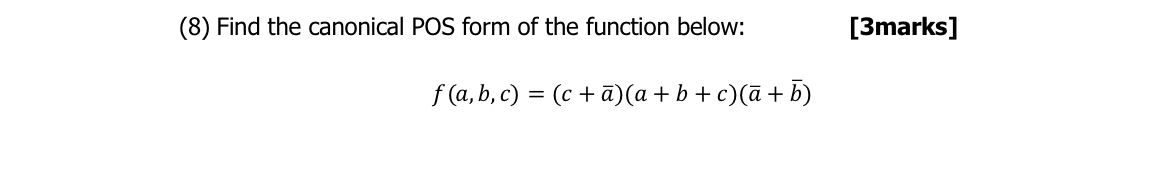Solved (8) ﻿Find the canonical POS form of the function | Chegg.com