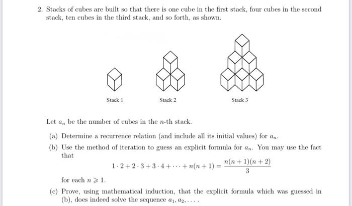 Solved 2. Stacks of cubes are built so that there is one | Chegg.com