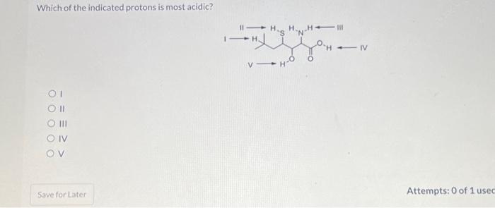 Solved Which of the indicated protons is most acidic? 01 O | Chegg.com