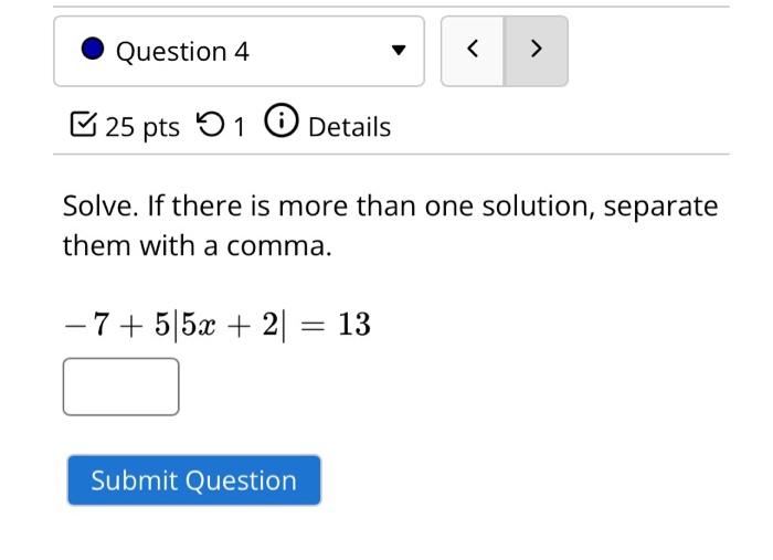 Solved Solve. If there is more than one solution, separate | Chegg.com