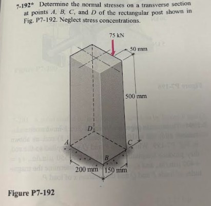 Solved 7-192* ﻿Determine the normal stresses on a transverse | Chegg.com