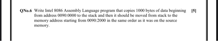 Solved QNo.6 Write Intel 8086 Assembly Language program that | Chegg.com