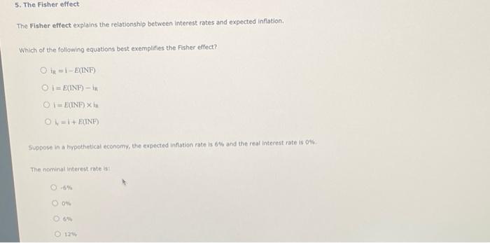 Solved The Fisher effect explains the relationship between | Chegg.com