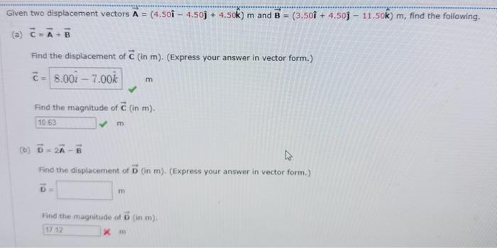 Solved iven two displacement vectors | Chegg.com