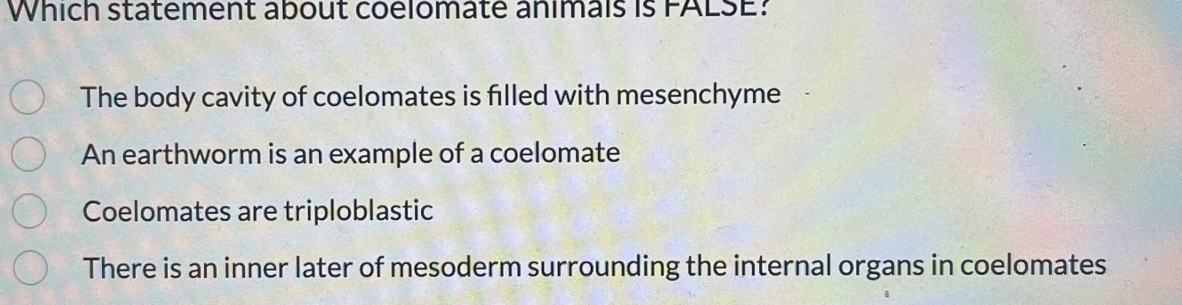 Solved Which statement about coelomate animaIS IS FALJE.The | Chegg.com